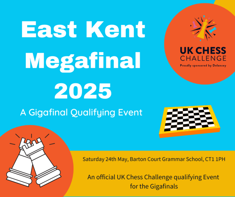 2025 East Kent Megafinal | Delancey UK Schools' Chess Challenge